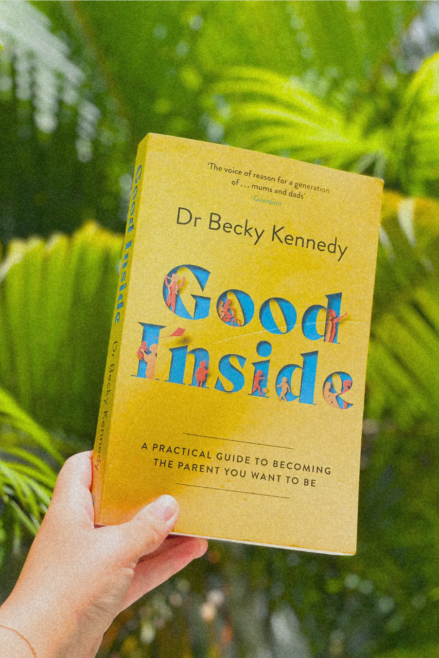 Good Inside: A Practical Guide to Becoming the Parent You Want to Be ...