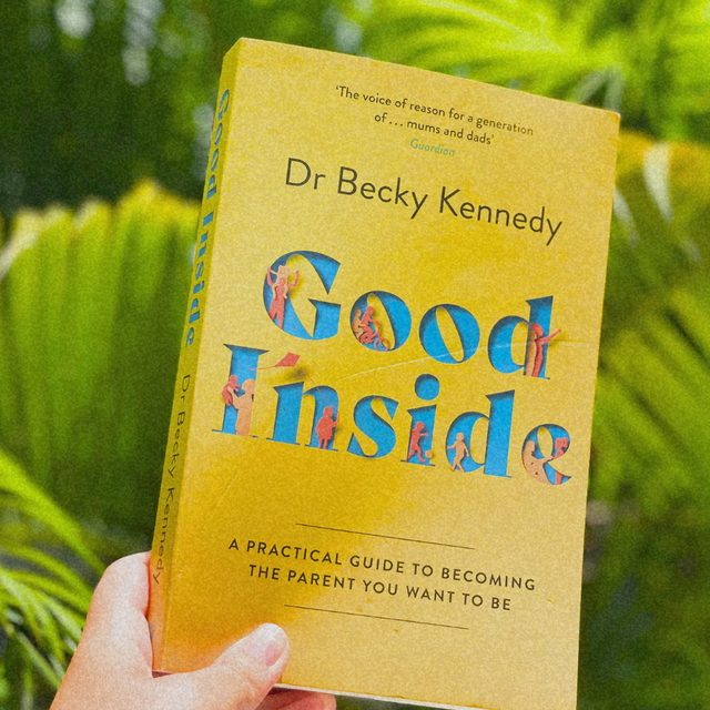 Good Inside: A Practical Guide to Becoming the Parent You Want to Be ...